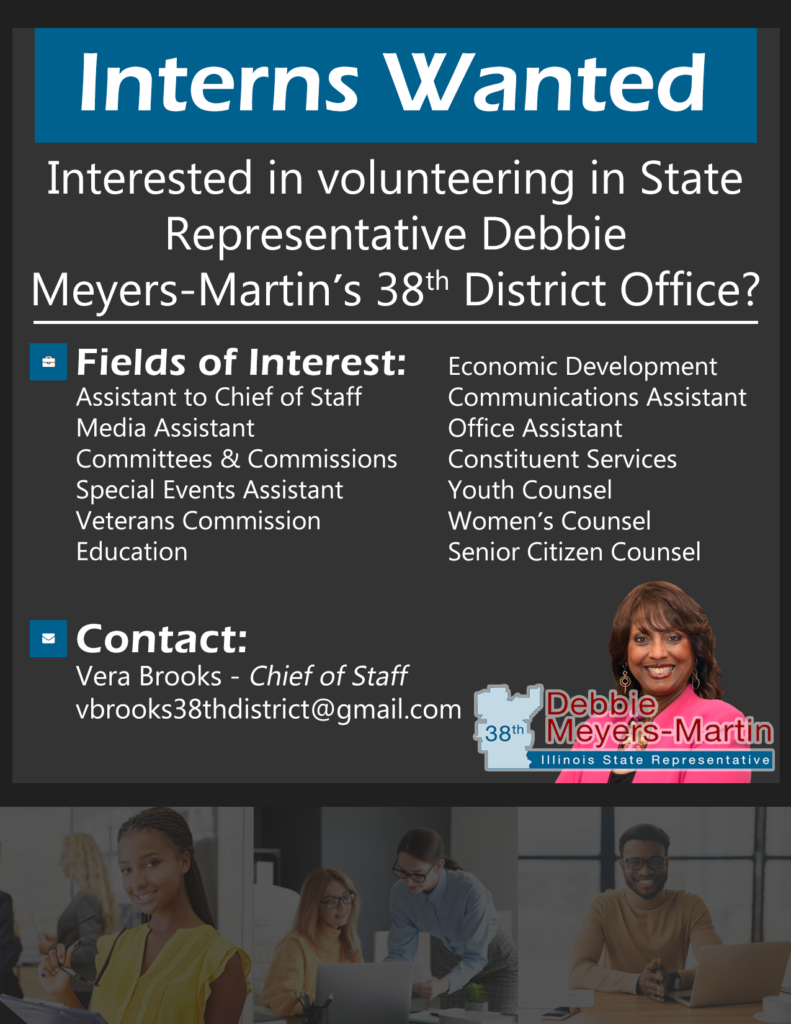 INTERNS WANTED! - State Representative Debbie Meyers-Martin